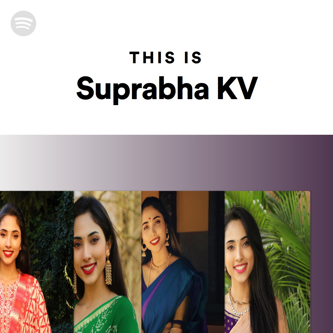 This Is Suprabha KV | Spotify Playlist