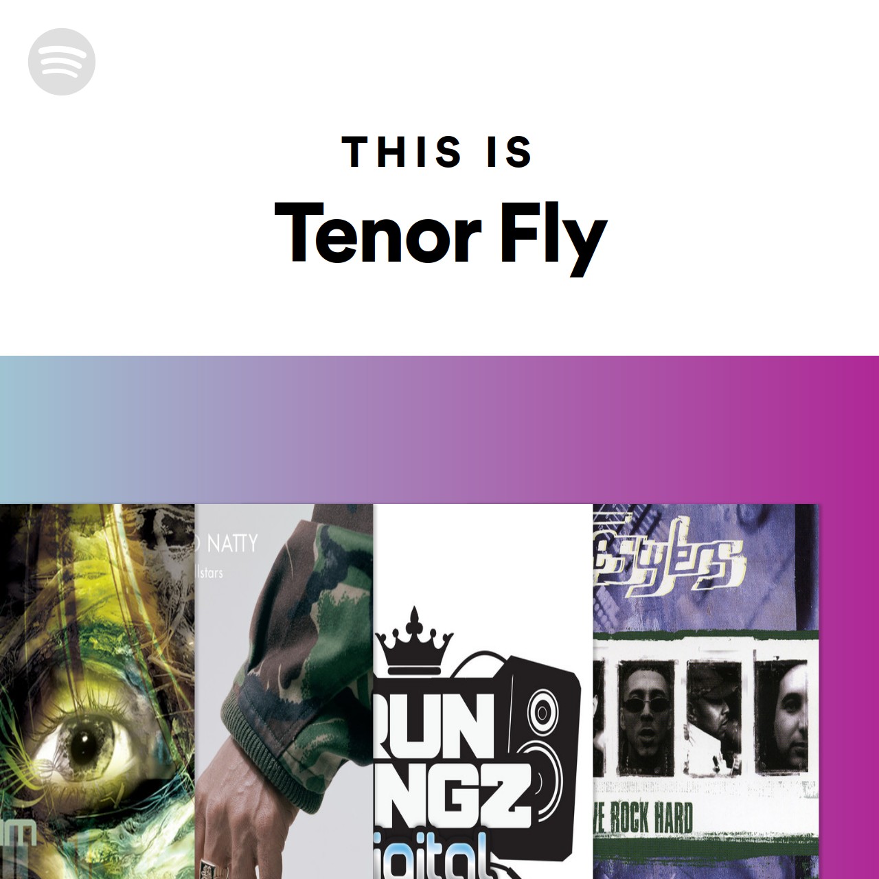 This Is Tenor Fly | Spotify Playlist