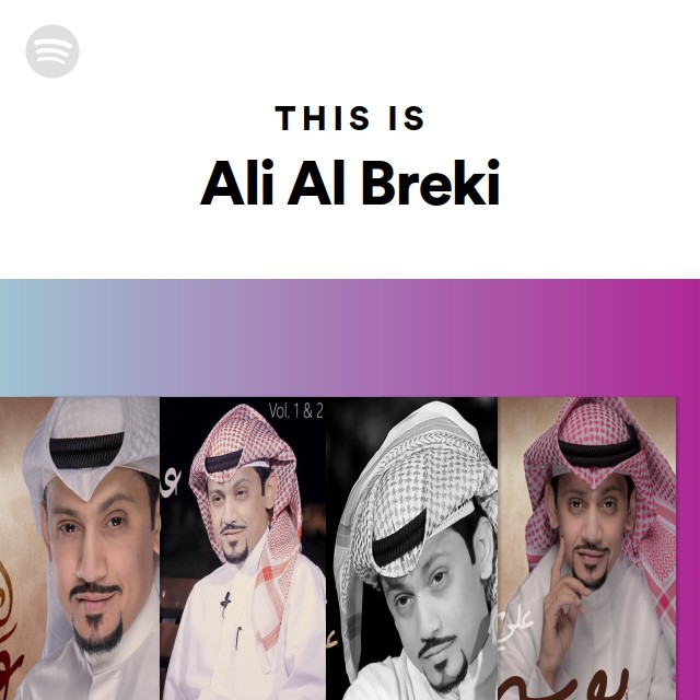 This Is Ali Al Breki - playlist by Spotify | Spotify