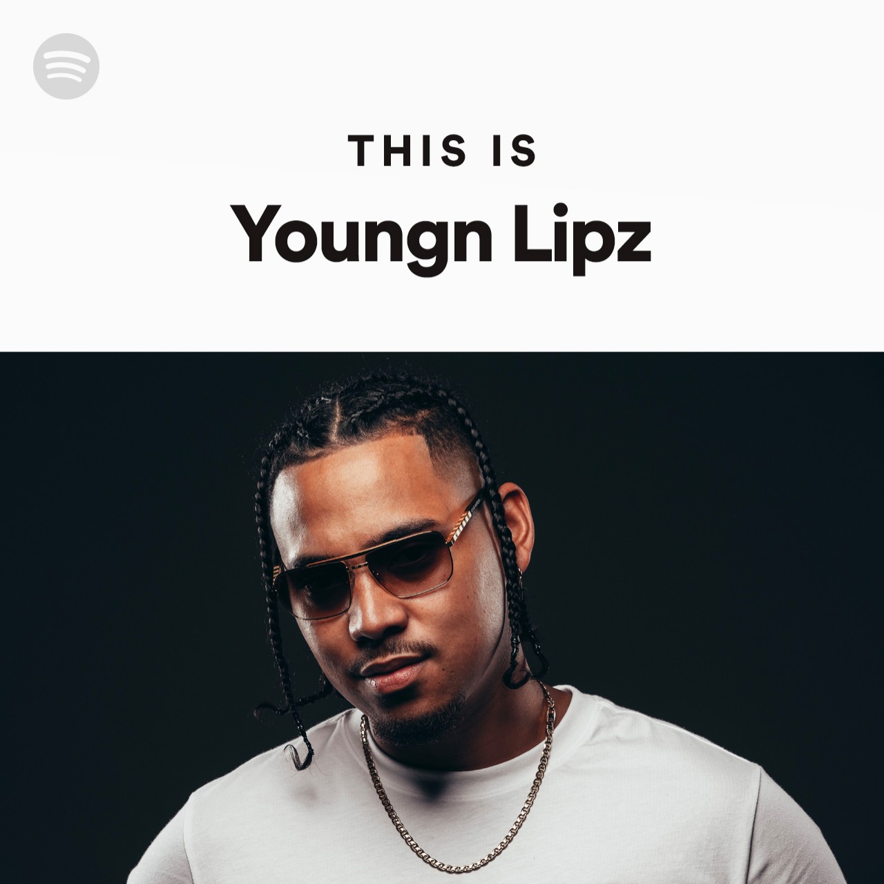 This Is Youngn Lipz | Spotify Playlist