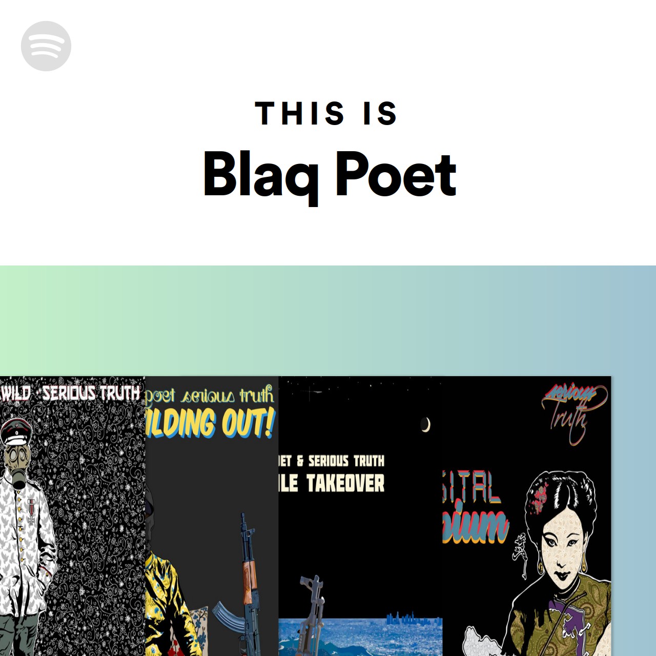 This Is Blaq Poet | Spotify Playlist