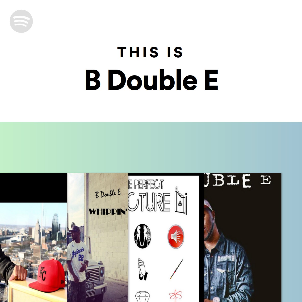 This Is B Double E | Spotify Playlist