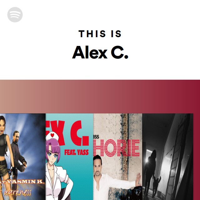 Alex C. | Spotify