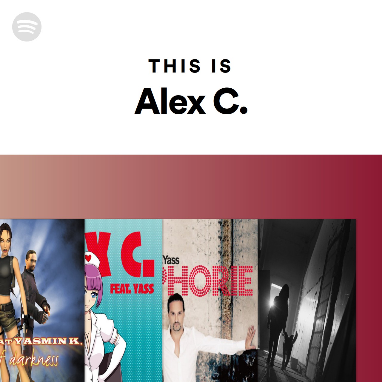 This Is Alex C. | Spotify Playlist