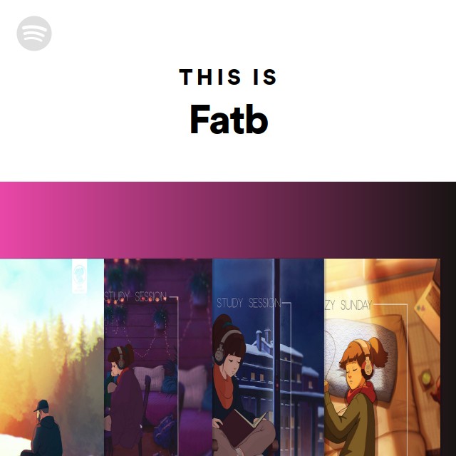 This Is Fatb | Spotify Playlist