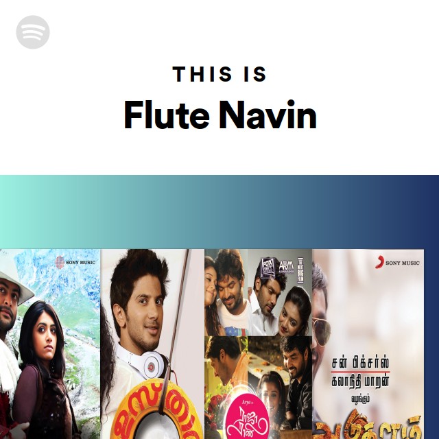 This Is Flute Navin - playlist by Spotify | Spotify