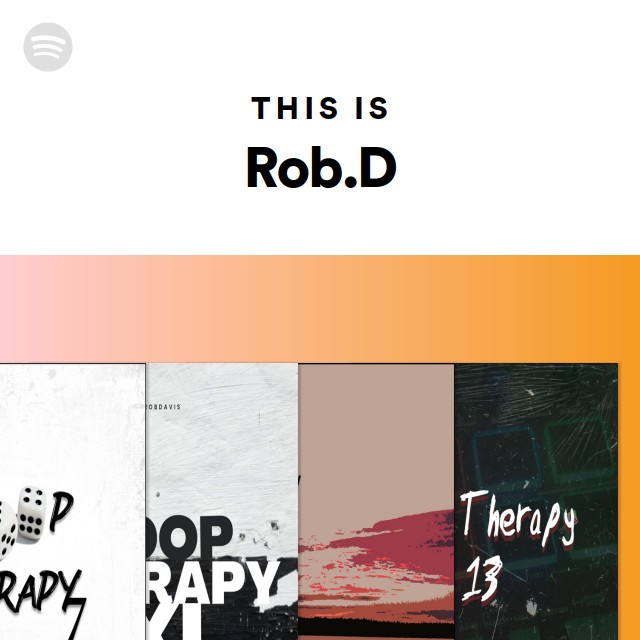 This Is Rob.D - playlist by Spotify | Spotify