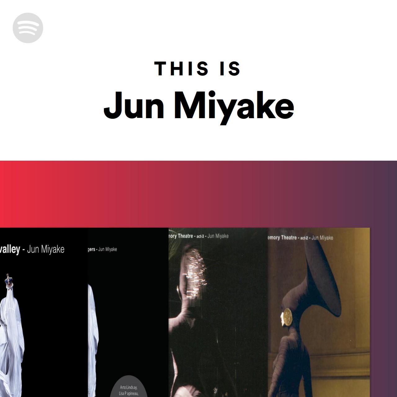 This Is Jun Miyake | Spotify Playlist