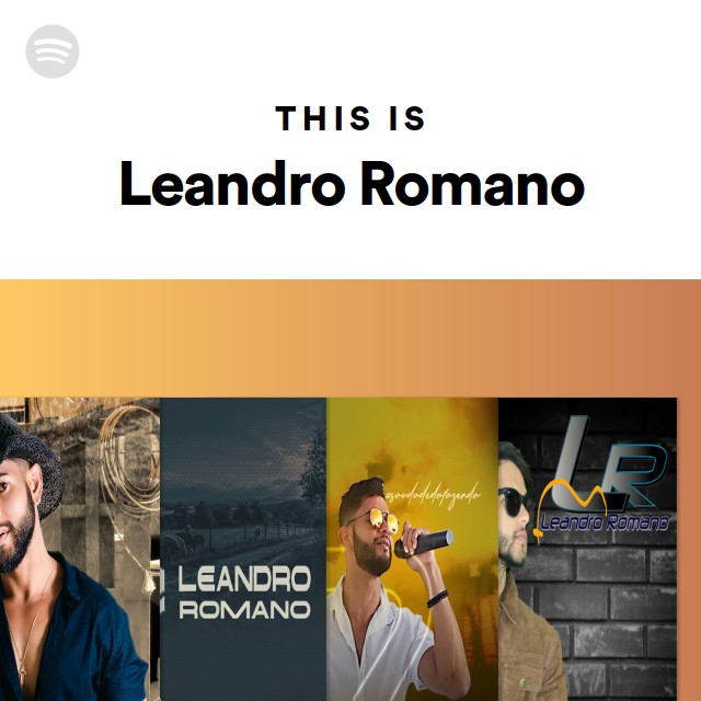 This Is Leandro Romano - playlist by Spotify | Spotify