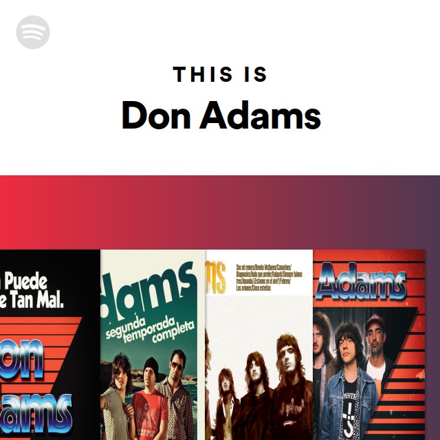 This Is Don Adams | Spotify Playlist