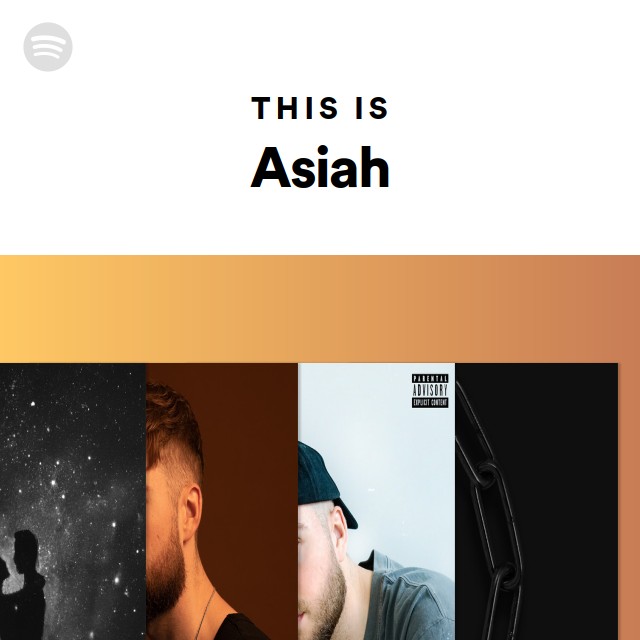 This Is Asiah - playlist by Spotify | Spotify