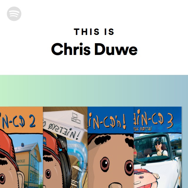 This Is Chris Duwe - playlist by Spotify | Spotify