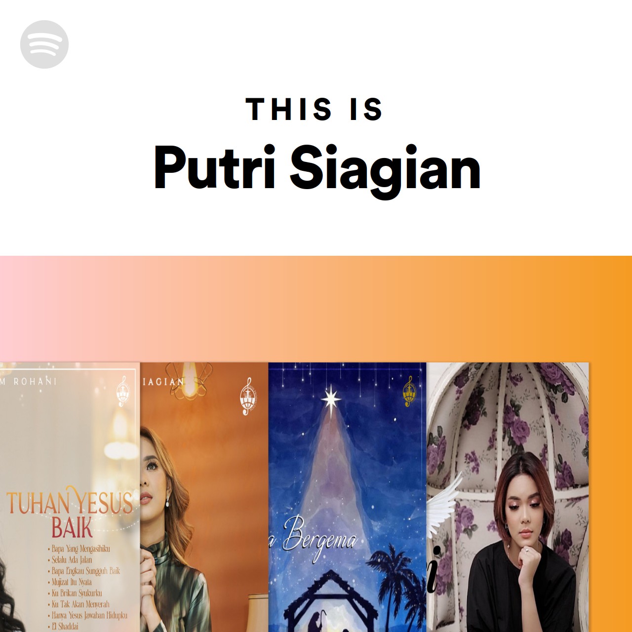 This Is Putri Siagian | Spotify Playlist