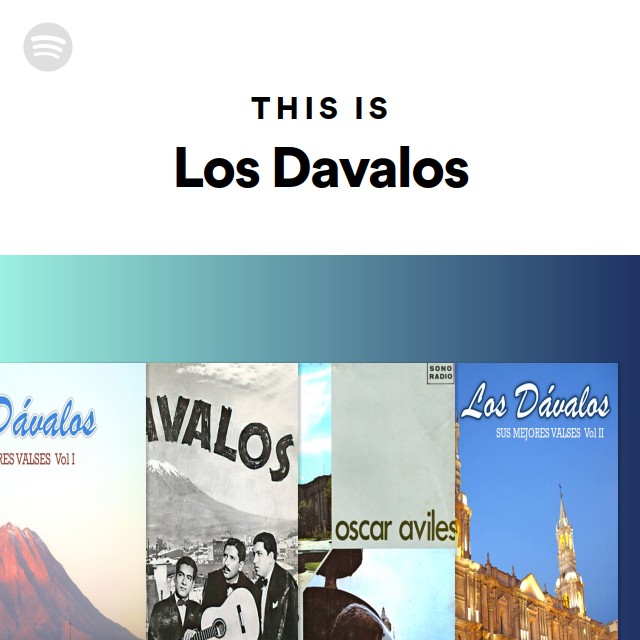 This Is Los Davalos - playlist by Spotify | Spotify