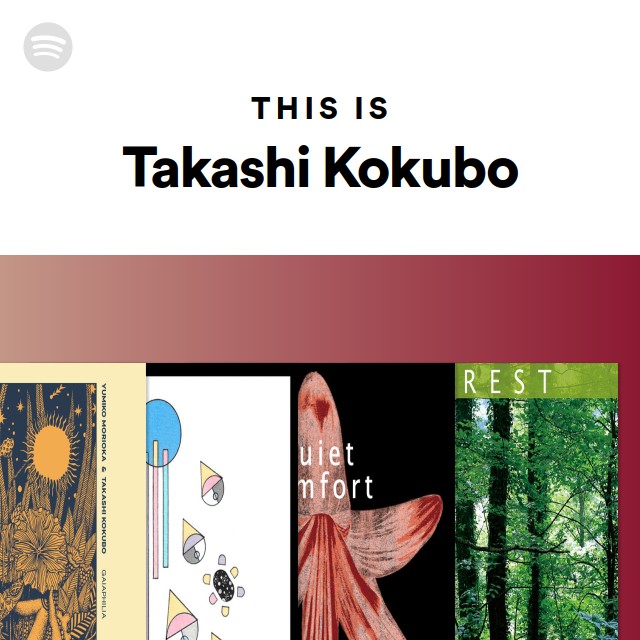 This Is Takashi Kokubo - playlist by Spotify | Spotify