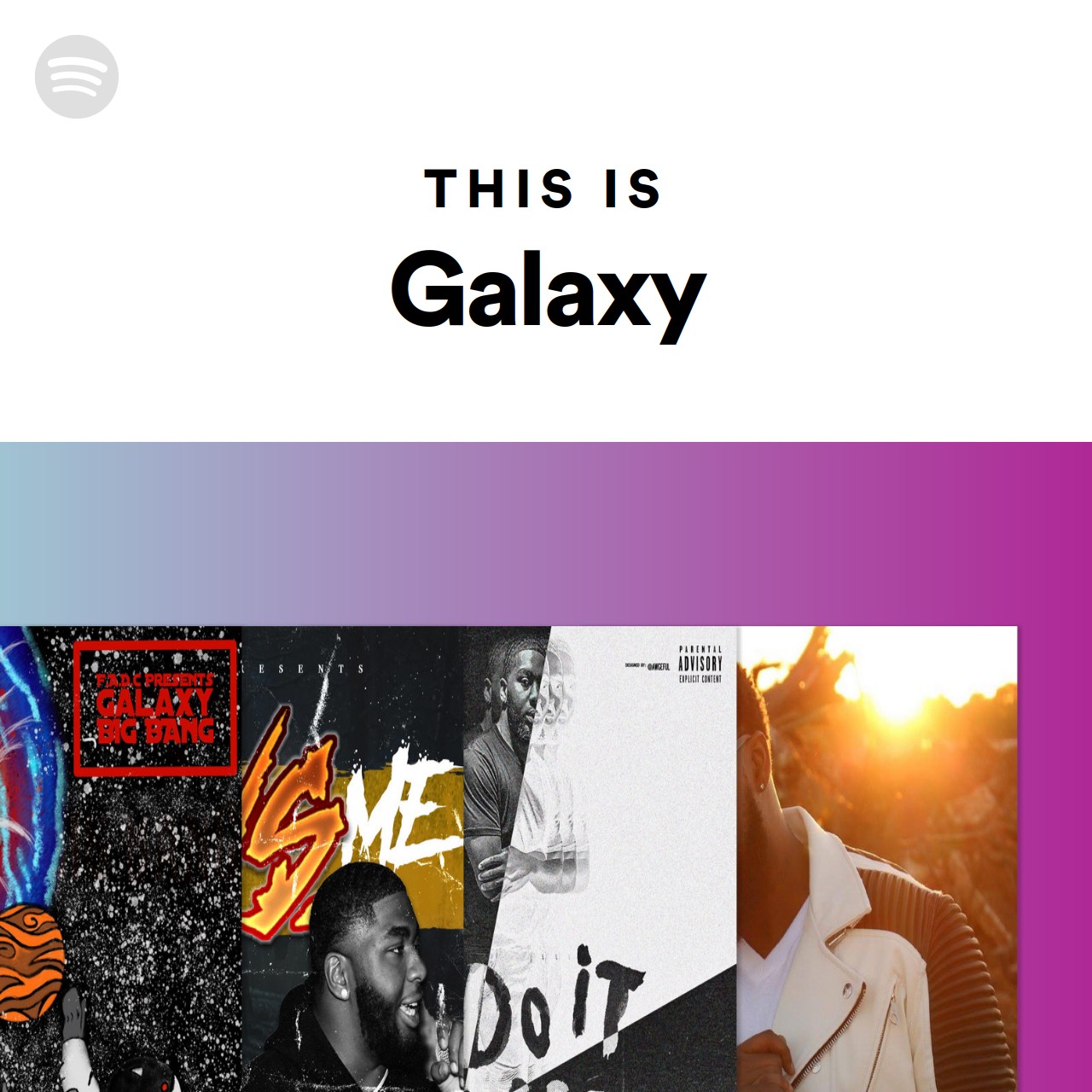 This Is Galaxy | Spotify Playlist