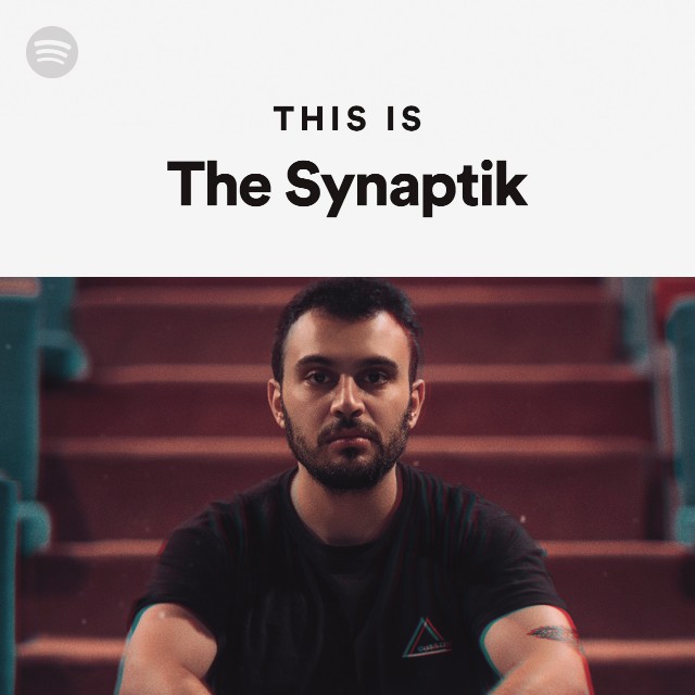 This Is The Synaptik - playlist by Spotify | Spotify