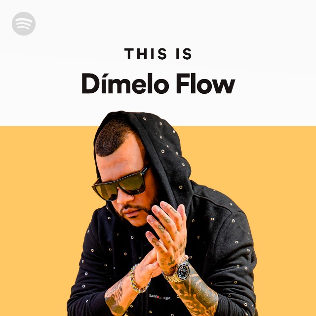 Dímelo Flow | Spotify