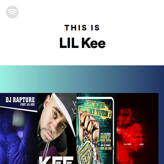 LIL Kee | Spotify