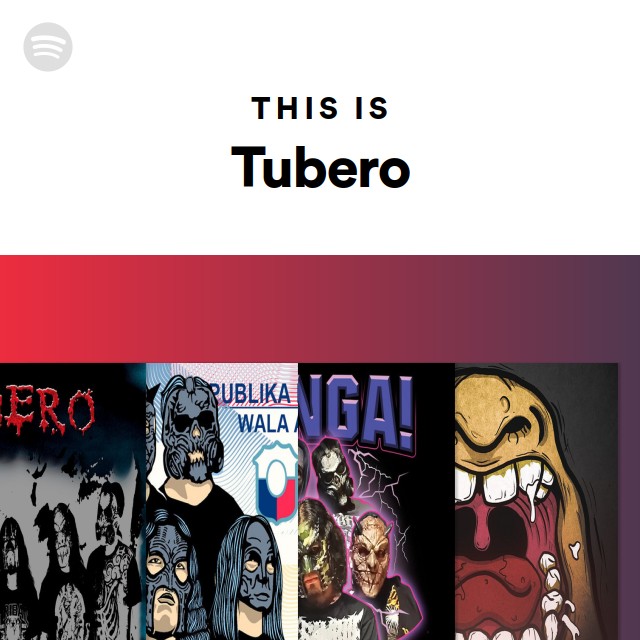 This Is Tubero - playlist by Spotify | Spotify