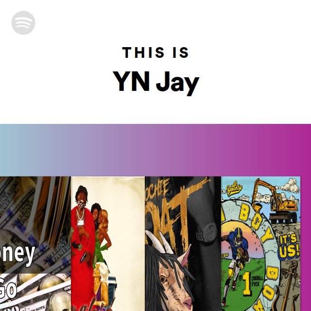 YN Jay | Spotify