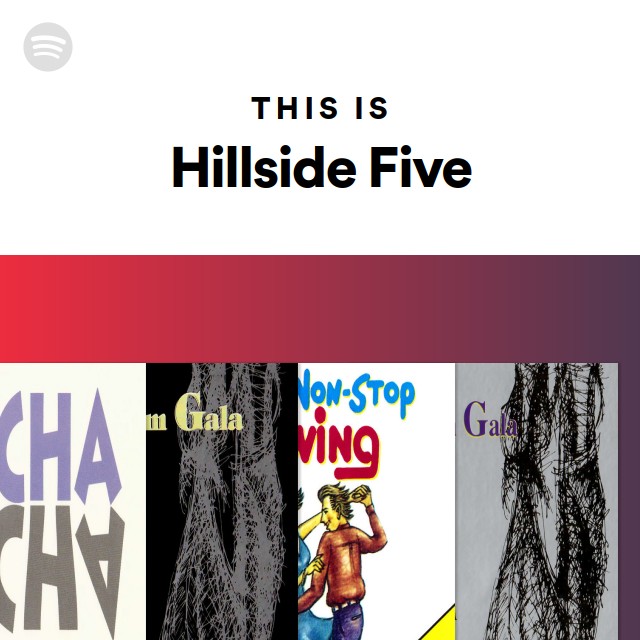 This Is Hillside Five - playlist by Spotify | Spotify