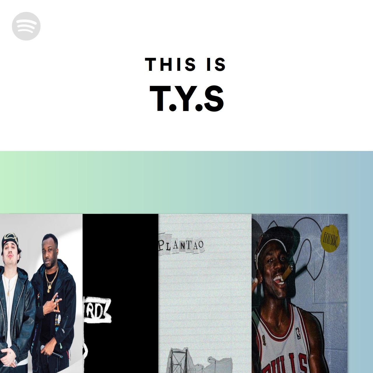 This Is T.Y.S | Spotify Playlist