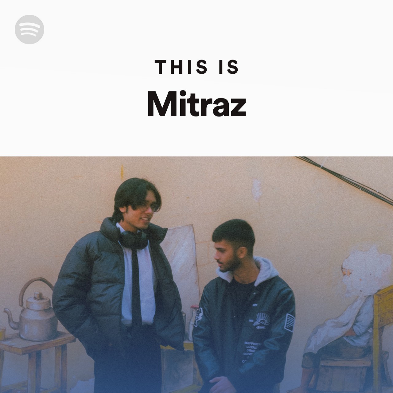 This Is Mitraz | Spotify Playlist