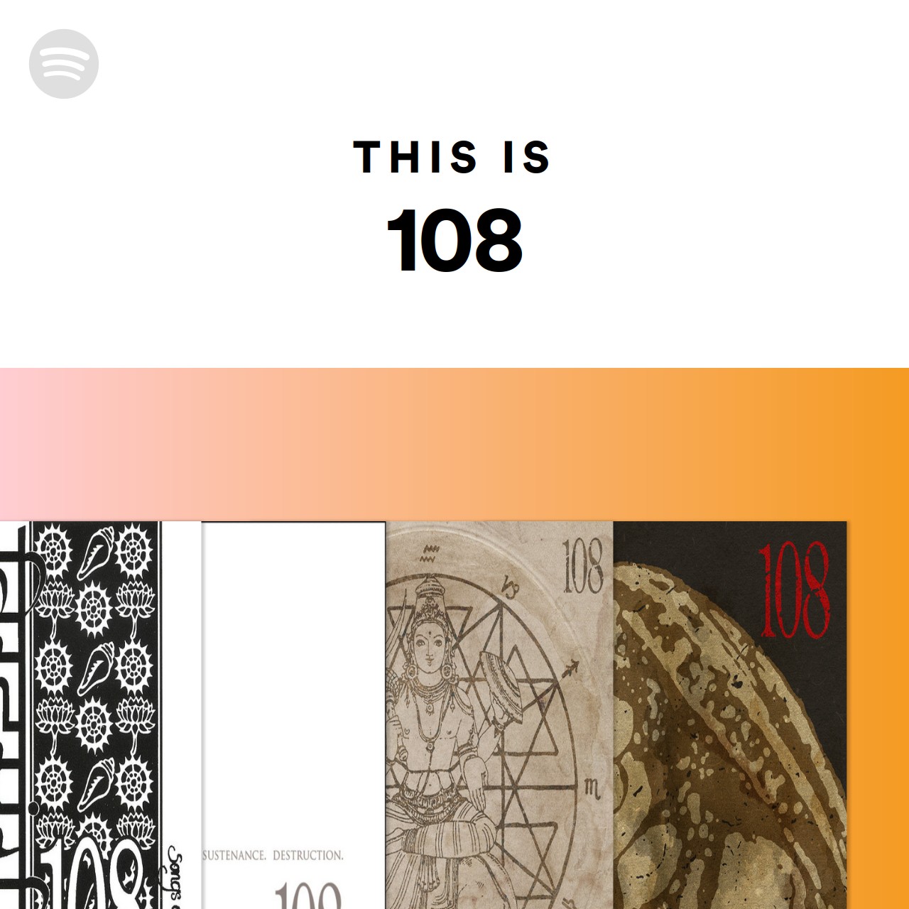 This Is 108 Spotify Playlist