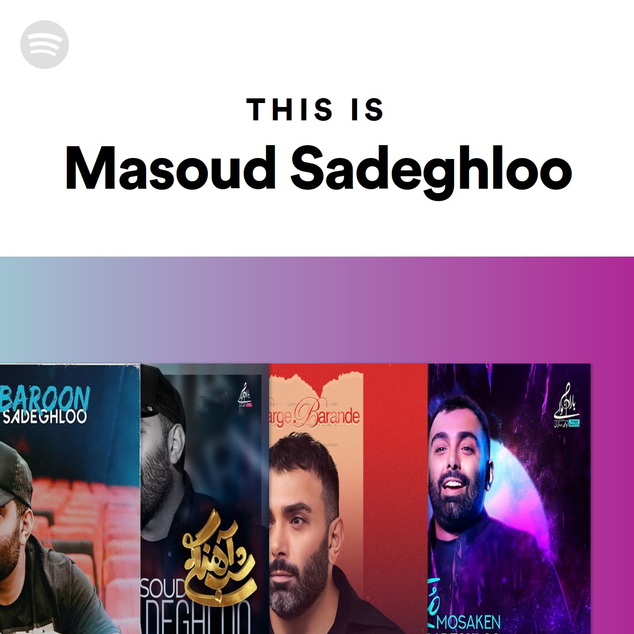 This Is Masoud Sadeghloo | Spotify Playlist