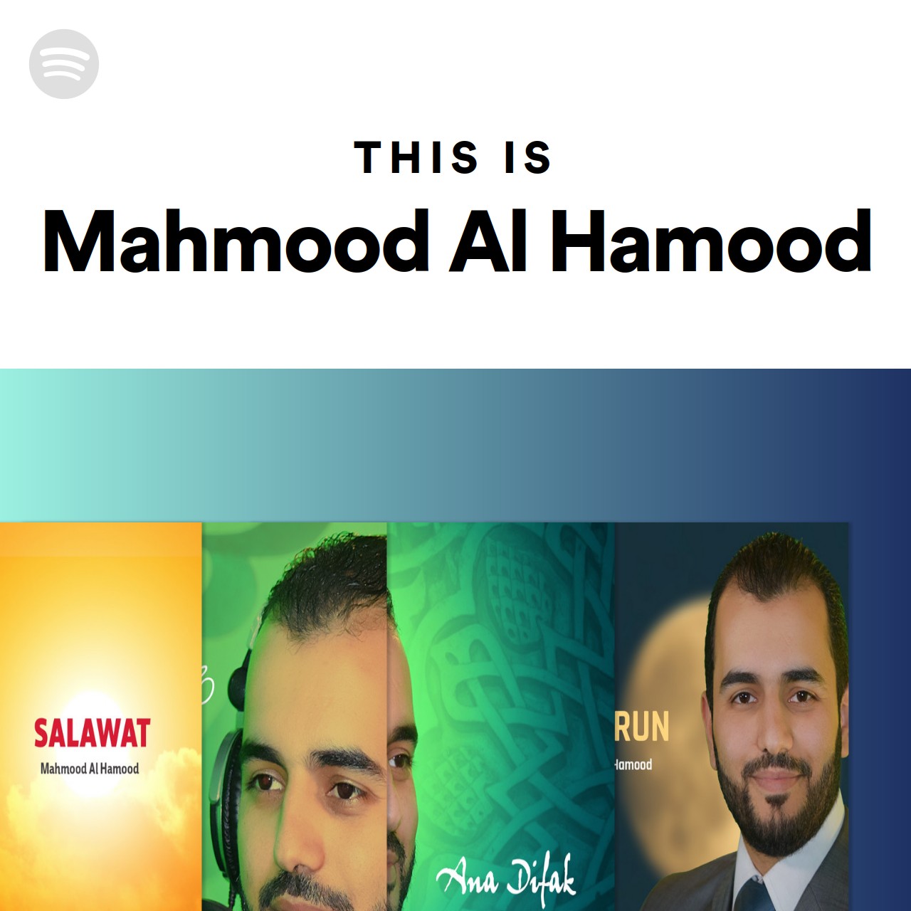This Is Mahmood Al Hamood | Spotify Playlist