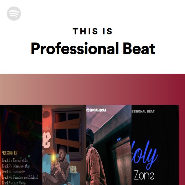 This Is Professional Beat - playlist by Spotify | Spotify