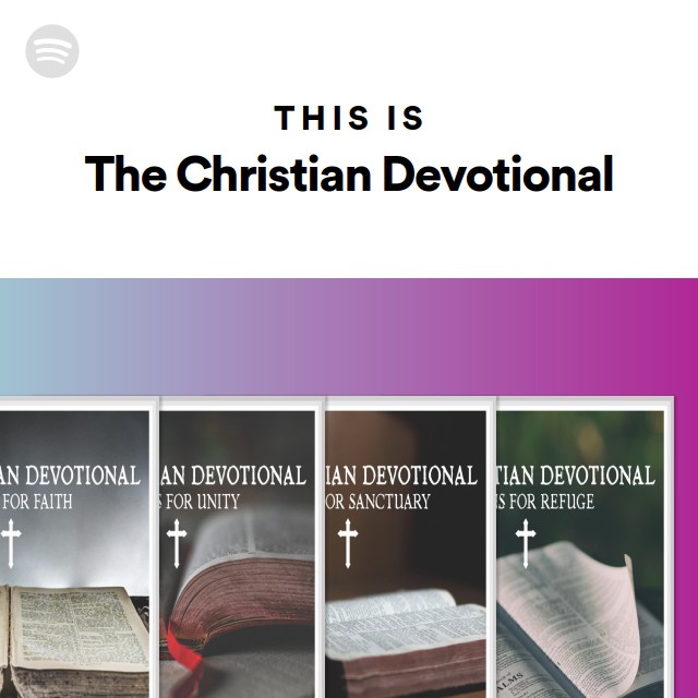 This Is The Christian Devotional - playlist by Spotify | Spotify