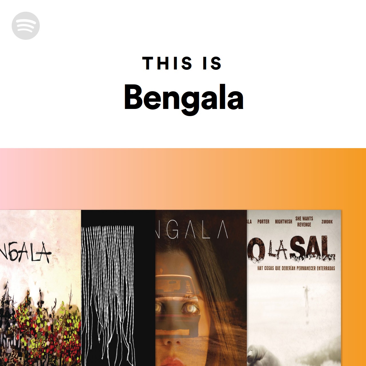This Is Bengala | Spotify Playlist