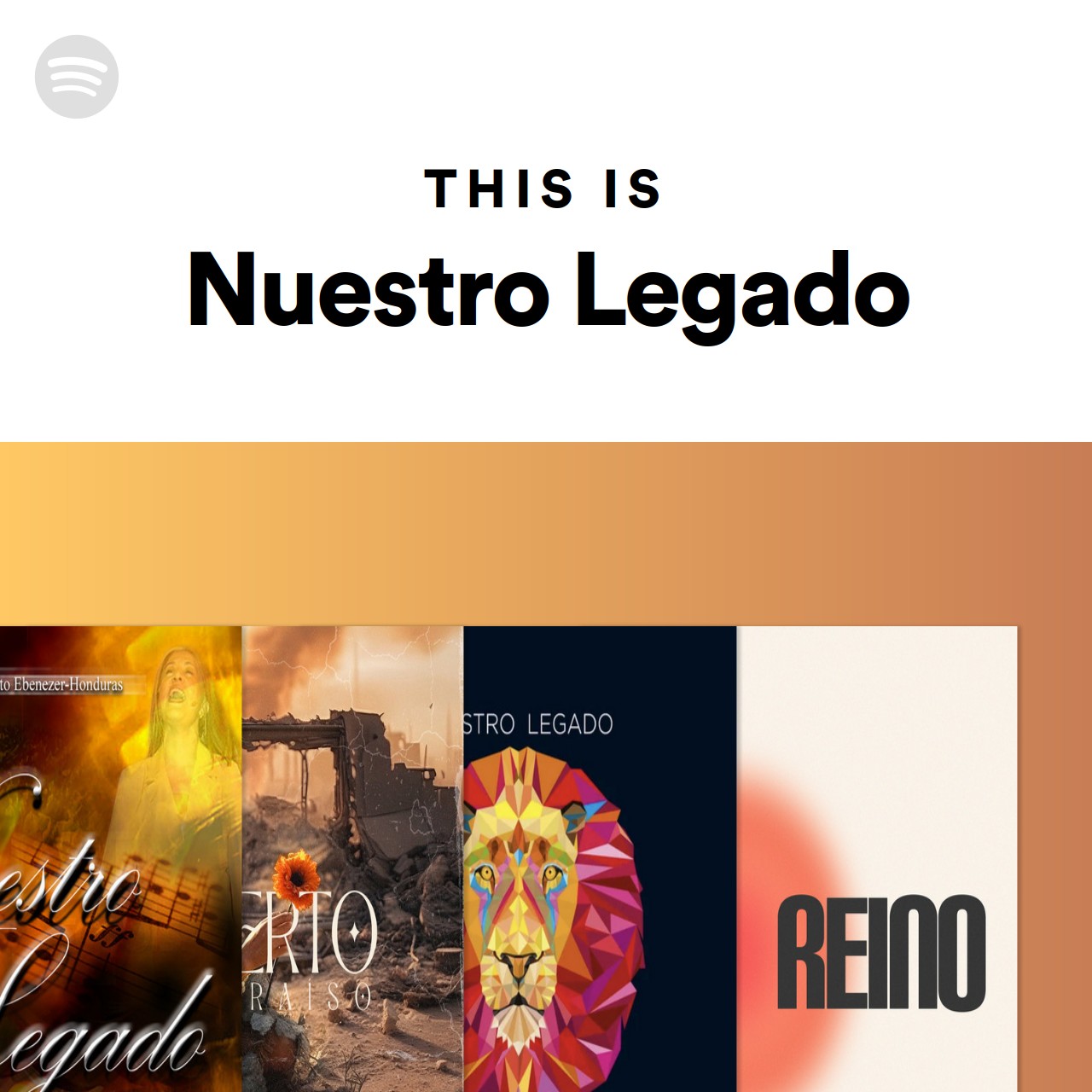 This Is Nuestro Legado | Spotify Playlist