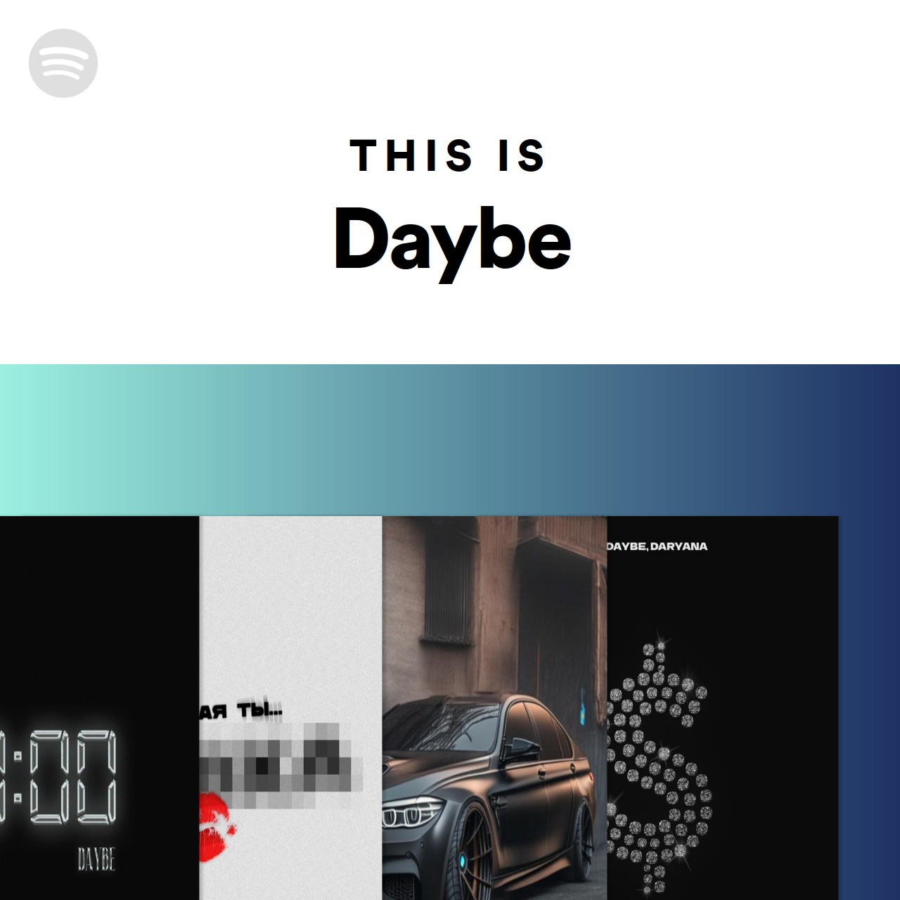 This Is Daybe | Spotify Playlist