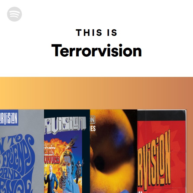 Terrorvision | Spotify