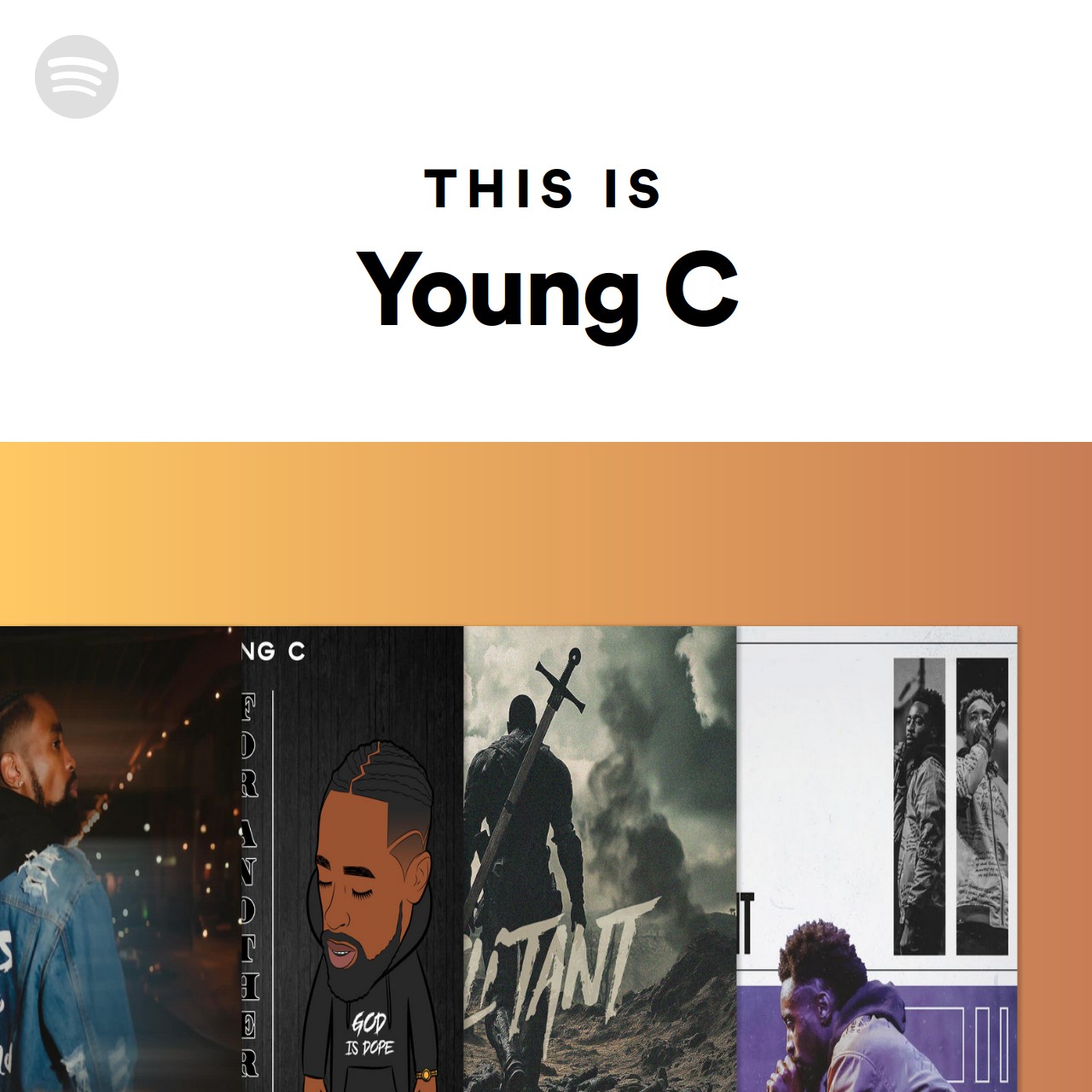 This Is Young C | Spotify Playlist