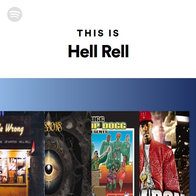 Hell Rell | Spotify