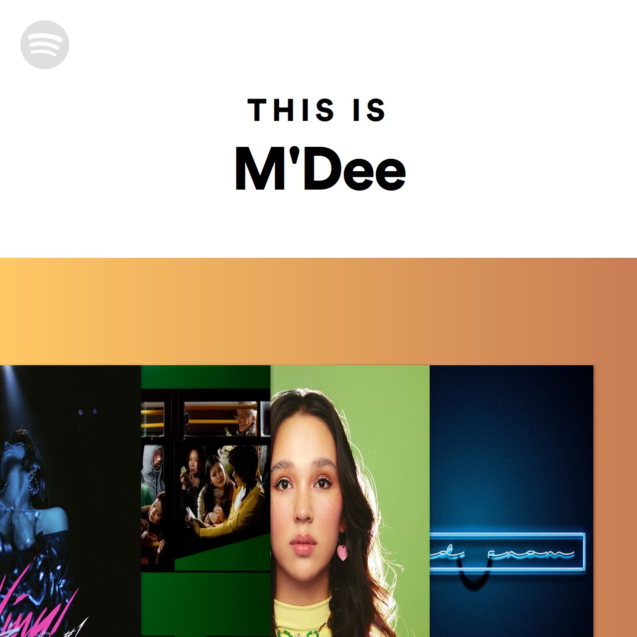 This Is M'Dee | Spotify Playlist