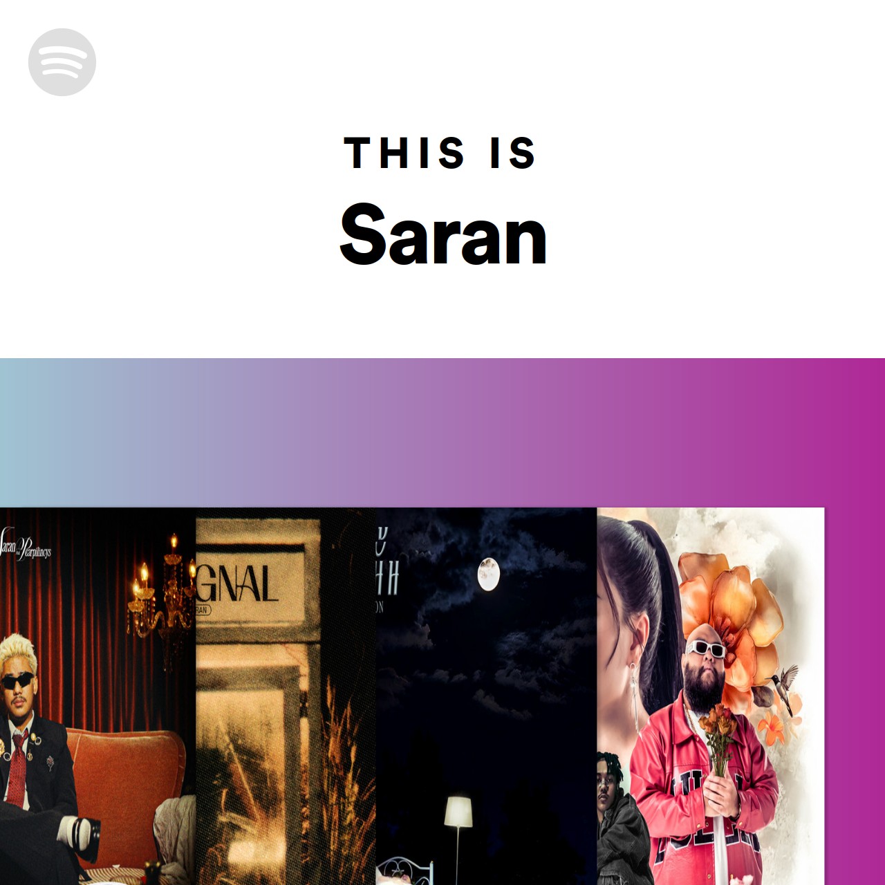 This Is Saran | Spotify Playlist