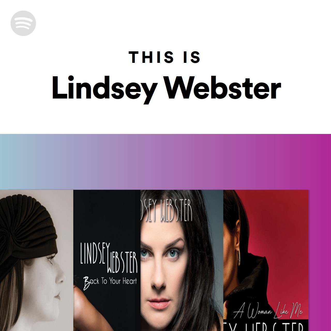 This Is Lindsey Webster | Spotify Playlist