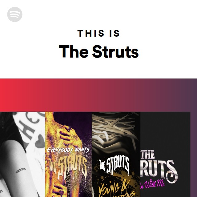The Struts | Spotify
