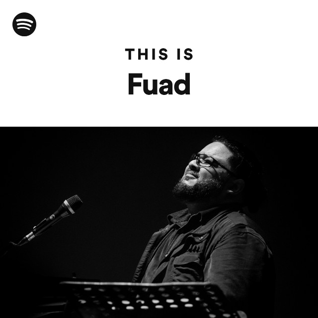This Is Fuad - playlist by Spotify | Spotify