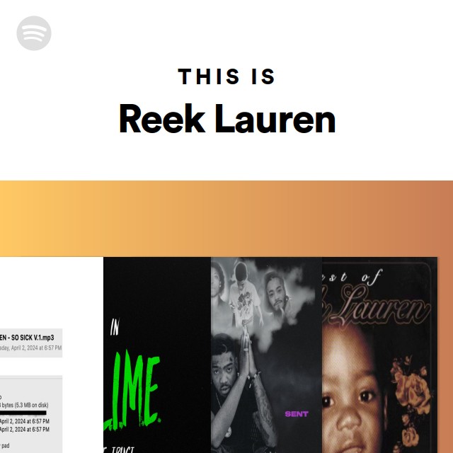 This Is Reek Lauren - playlist by Spotify | Spotify