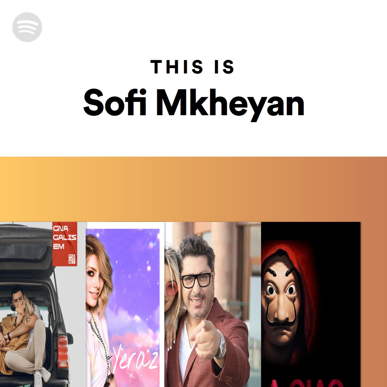 This Is Sofi Mkheyan | Spotify Playlist
