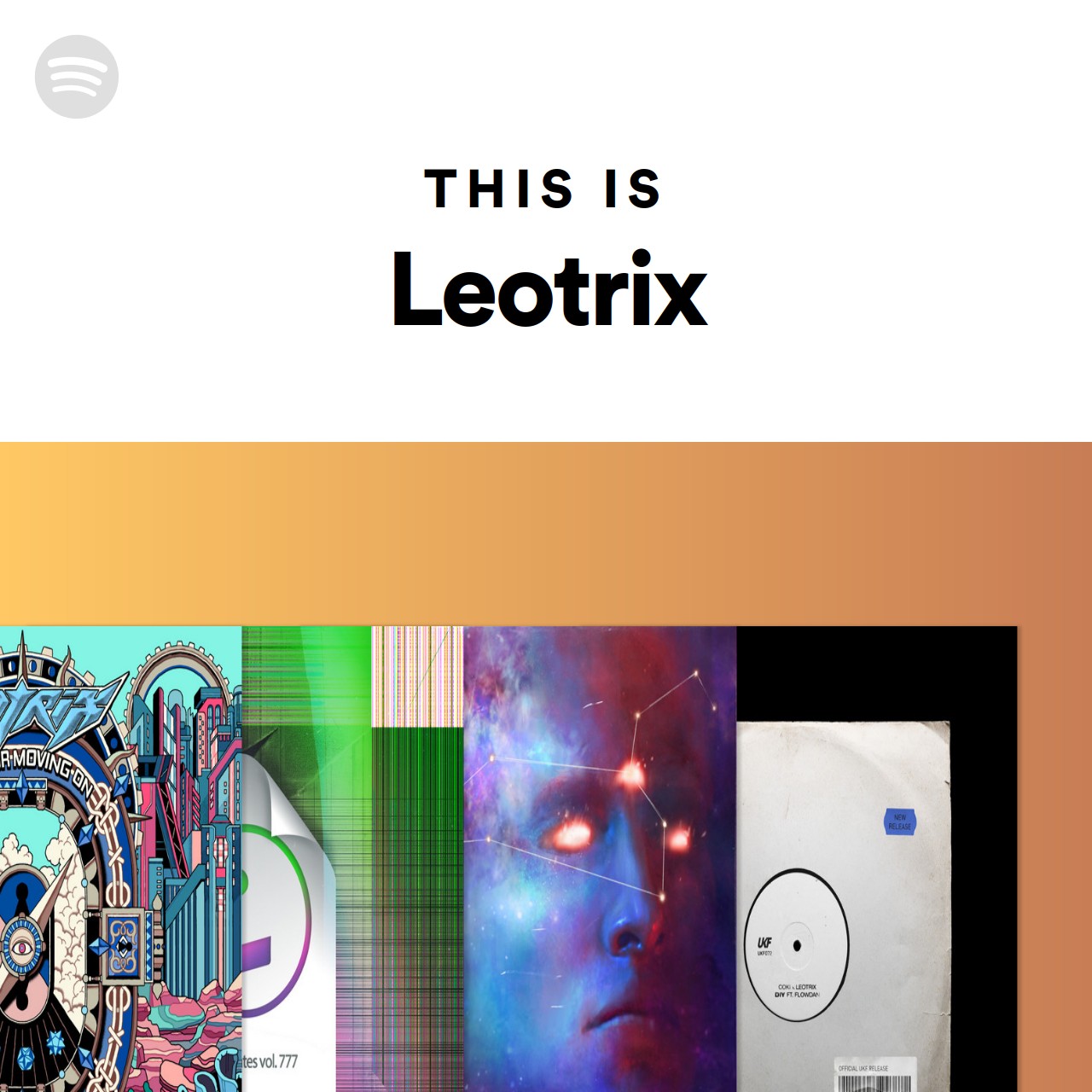 This Is Leotrix | Spotify Playlist