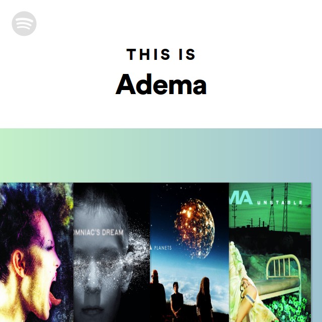 This Is Adema - playlist by Spotify | Spotify