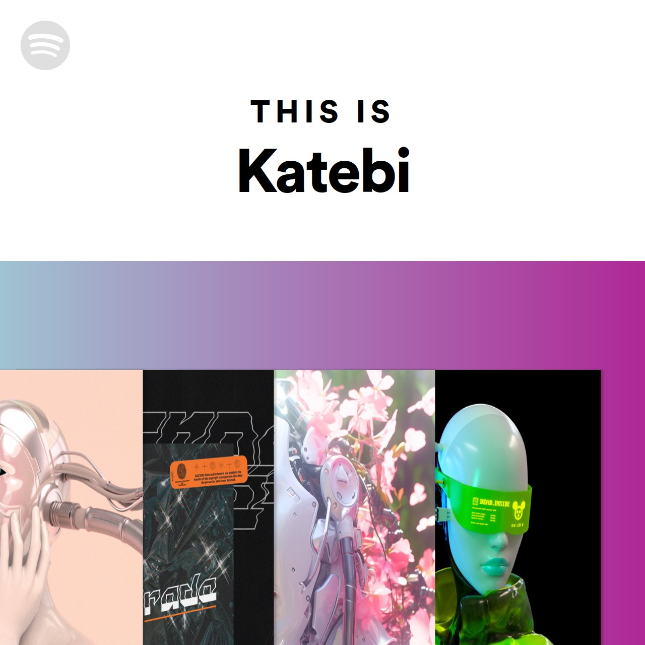 This Is Katebi | Spotify Playlist