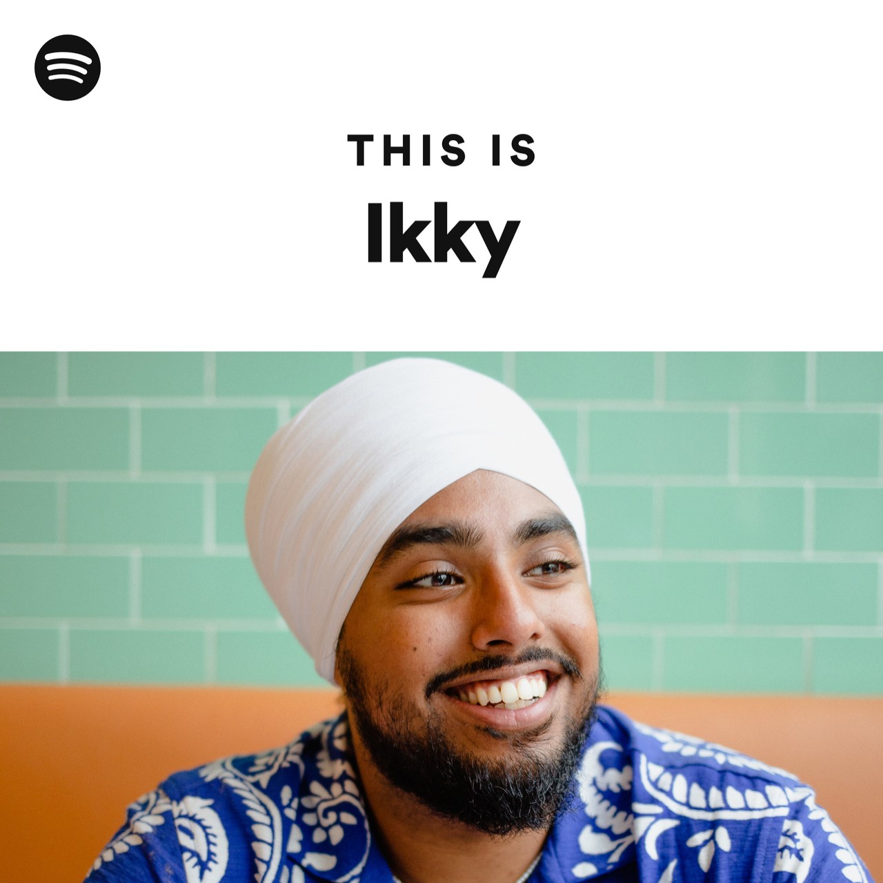 This Is Ikky | Spotify Playlist